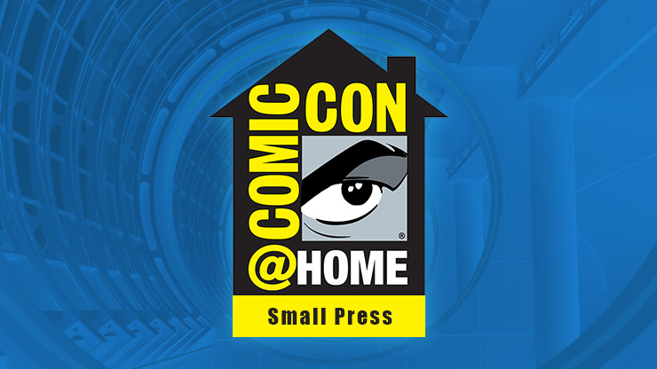 Comic-Con@Home 2020 - Small Press – Hall H | Hall H Show